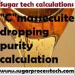 C massecuite final purity calculation |Grain Quantity requirement for C CVP