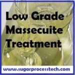 B and C Massecuite Treatment in Sugar Crystallization Process